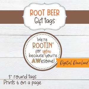 Root Beer Gift Tags, We're Rootin' for You Gift Tags, Digital Gift Tags ...