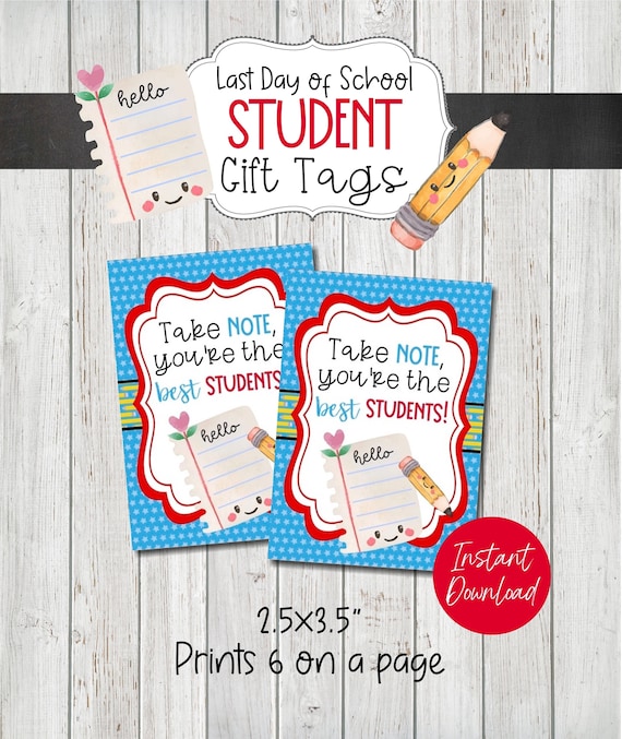 Last Day of School Student Gift Tags Take Note You're the - Etsy