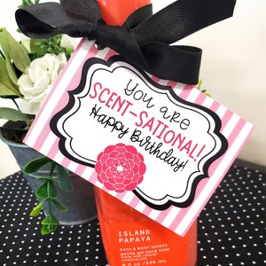 You Are Scent-sational Birthday Tags for Soap or Candles, Gift Tags for ...