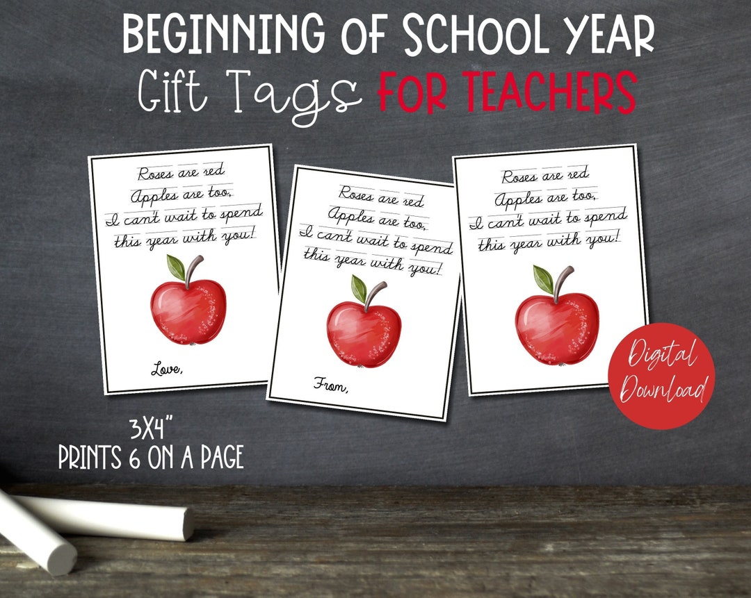 Teacher Gift Tags for the First Day of School, Teacher Tags, Beginning ...