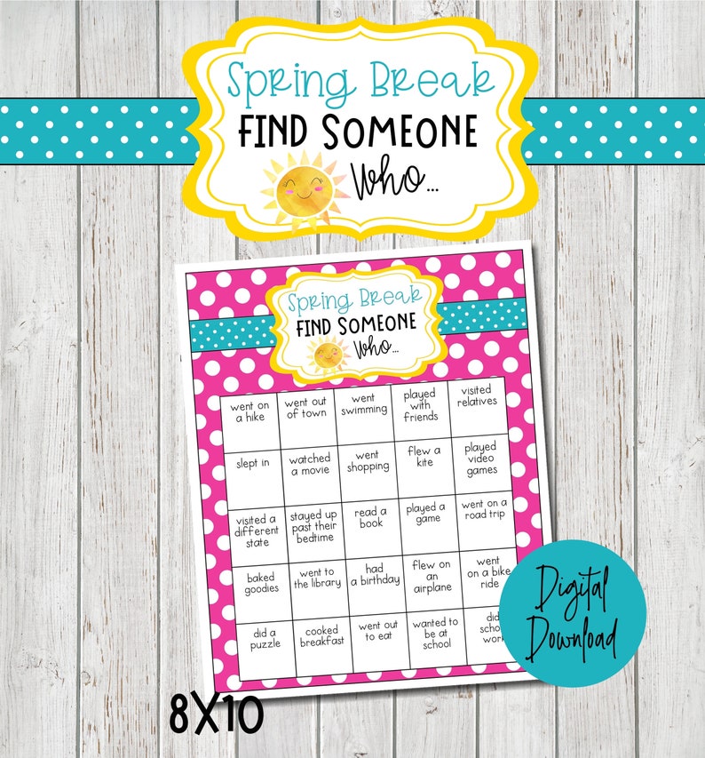 Find Someone Who Game, After Spring Break Game, Printable Games for ...