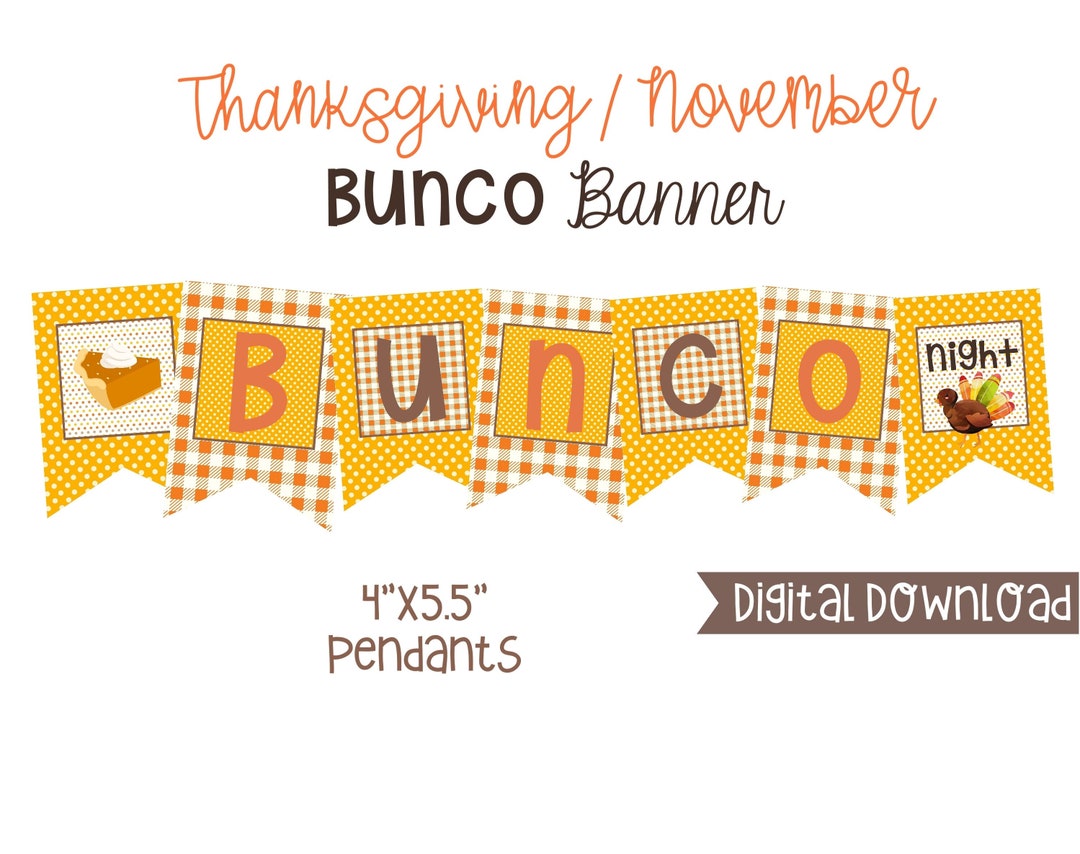 Thanksgiving Bunco Banner, Bunco Printables, Bunco Decorations, Bunco ...