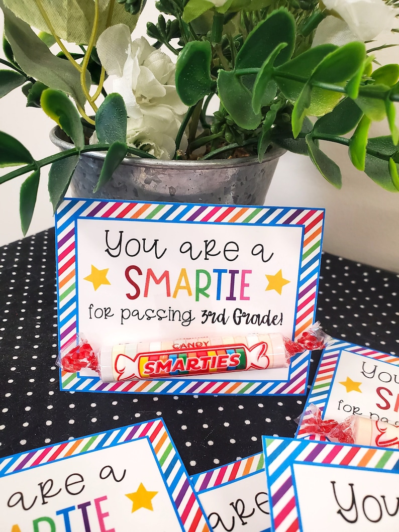 You Are a SMARTIE for Passing 3rd Grade Gift Tags Last Day of - Etsy