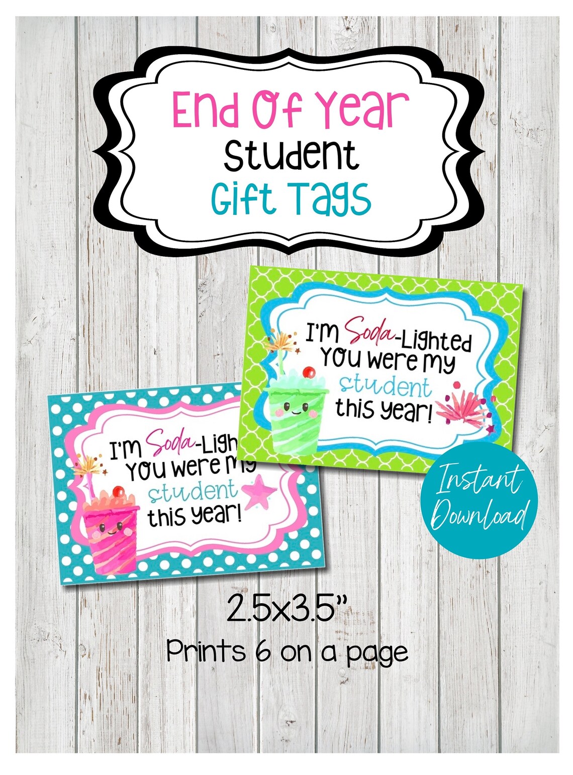 End of School Year Gift Tags I'm Soda-lighted You Were My | Etsy