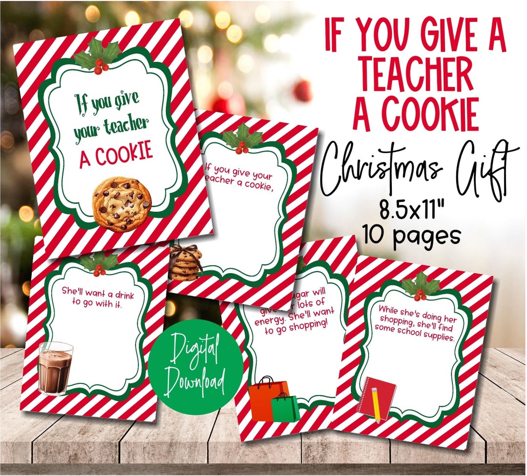 If You Give a Teacher a Cookie Printable Gift Book, Christmas Teacher ...