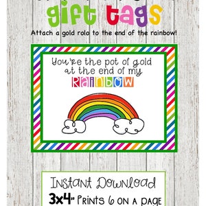 You're the Pot of Gold at the End of My Rainbow Gift Tags, Rolo Candy ...