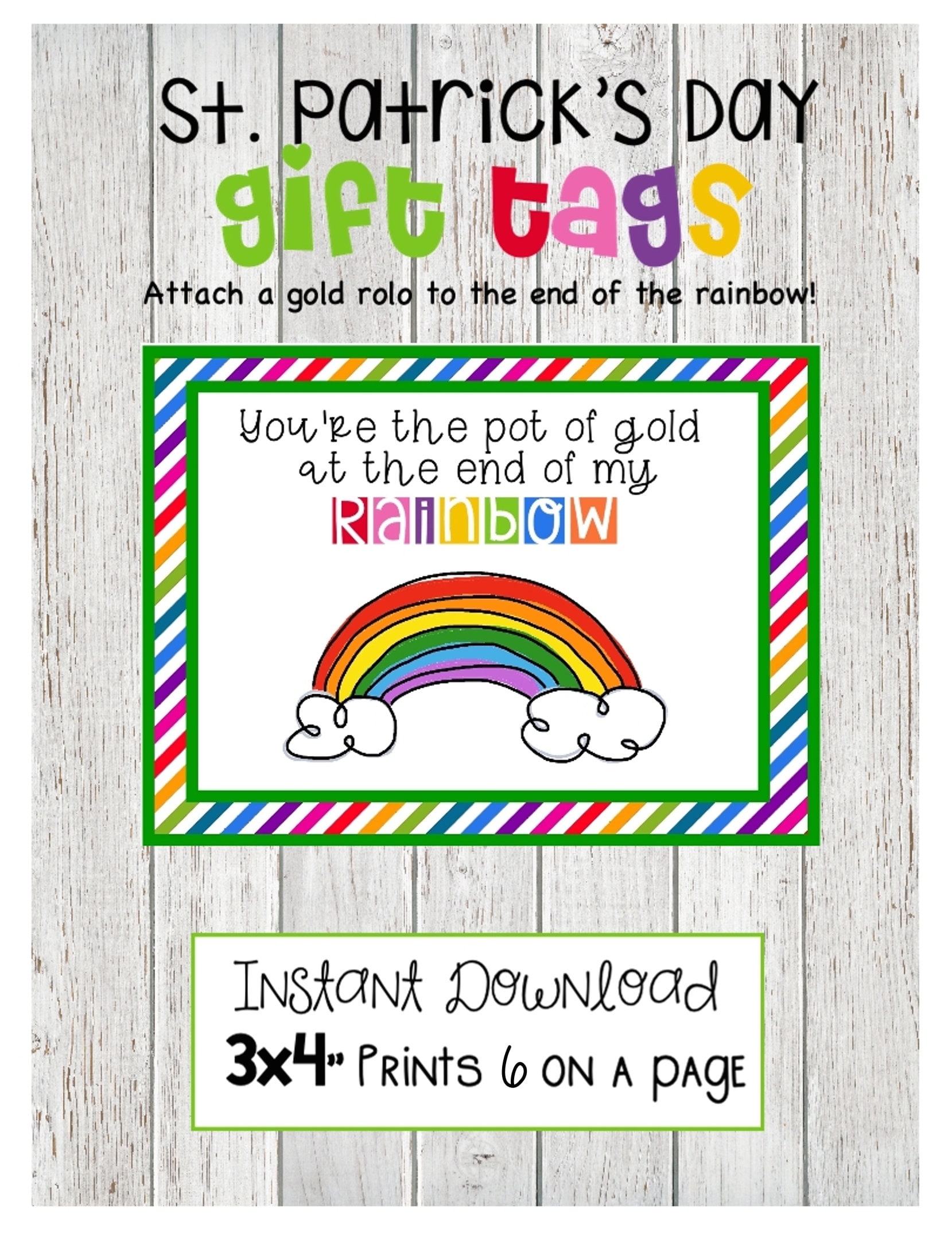 You're the Pot of Gold at the End of My Rainbow Gift Tags, Rolo Candy ...