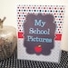 Kids School Photo Album, Photo Album, School Days, 4x6 Vinyl Photo ...