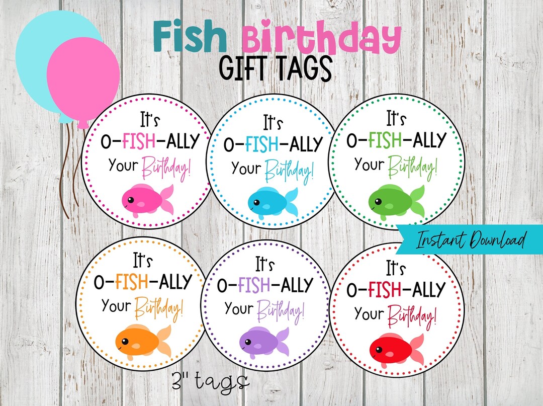 It's O-fish-ally Your Birthday Gift Tags, Fish Birthday Tags, Happy ...