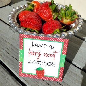 Have a Berry Sweet Summer Printable Gift Tags, You Are Berry Sweet Gift ...