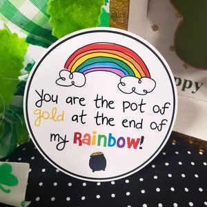 You Are the Pot of Gold at the End of My Rainbow Gift Tag, St. Patrick ...