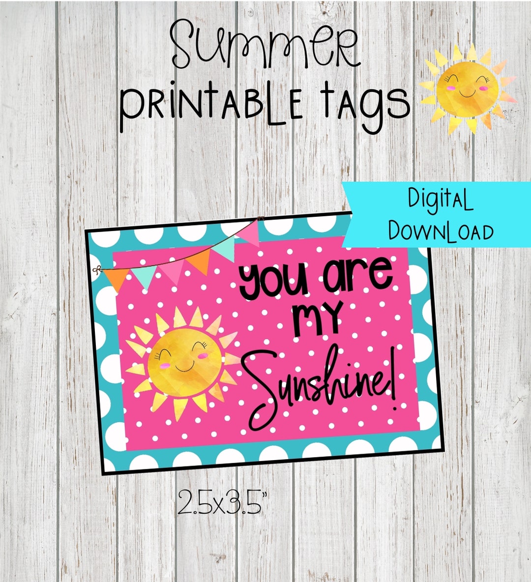 You Are My Sunshine Gift Tags: Summer Printables (digital Download) - Etsy