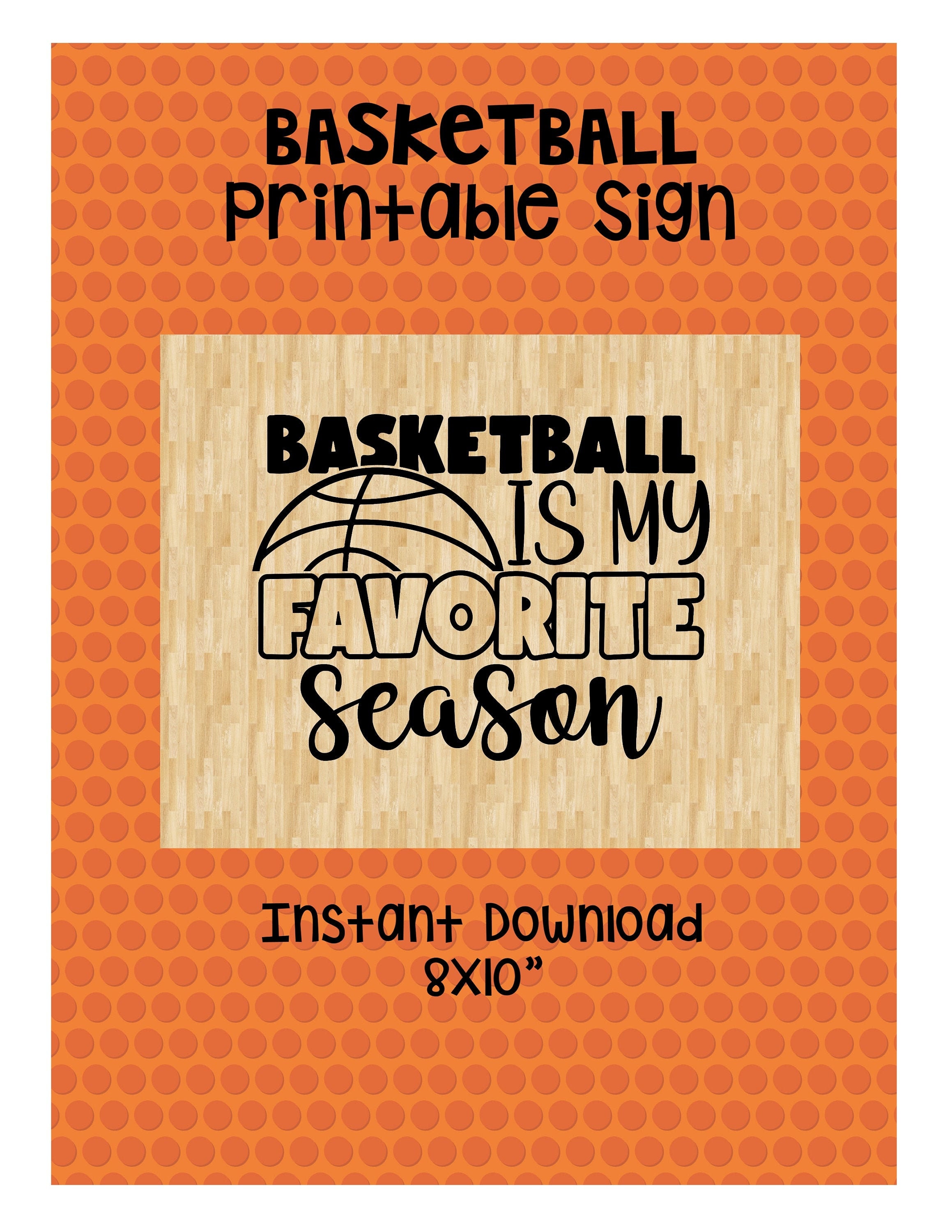 Basketball Printable Sign-8x10 Basketball Sign-Basketball | Etsy