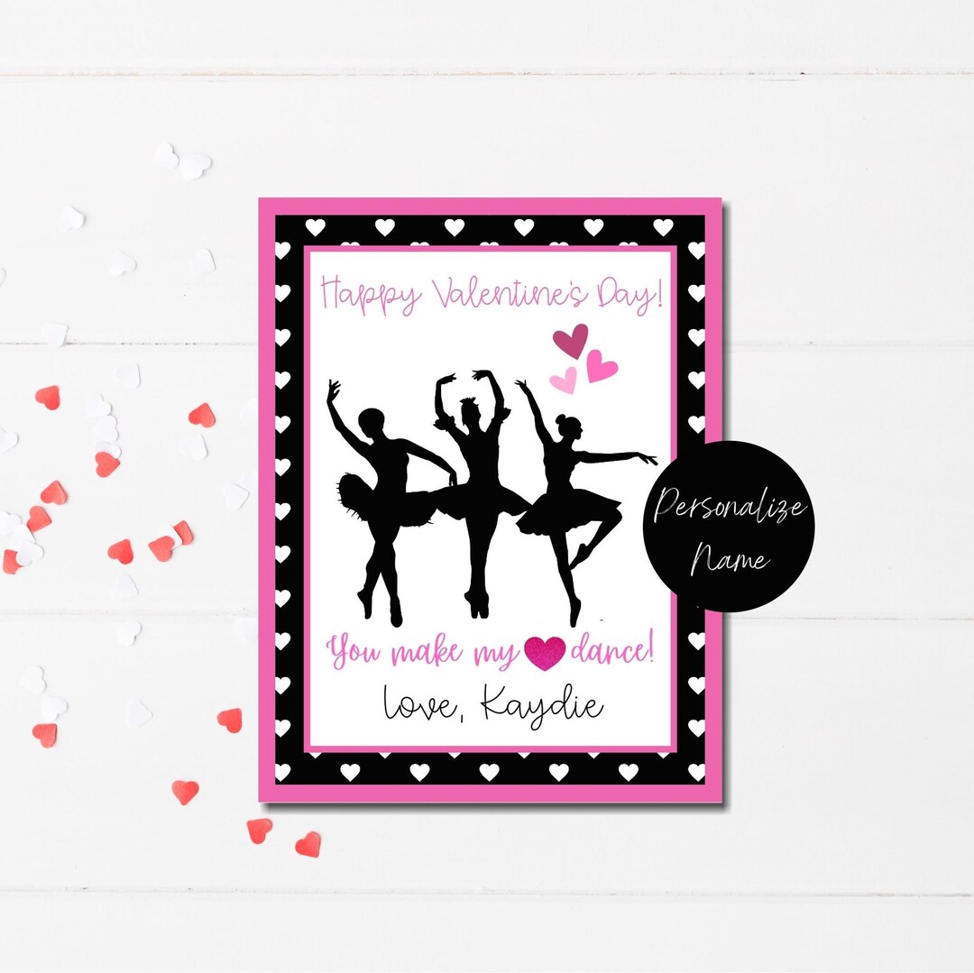 Dancer Valentine’s Day Cards, Ballerina Valentine Cards, You Make My ...