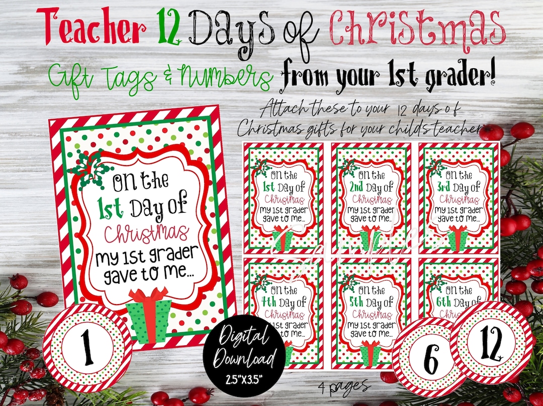 12 Days of Christmas for Teachers, 12 Days of Christmas From Your First ...