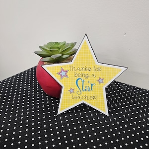 Thanks for Being a STAR Student Printable Gift Tags, Last Day of School ...