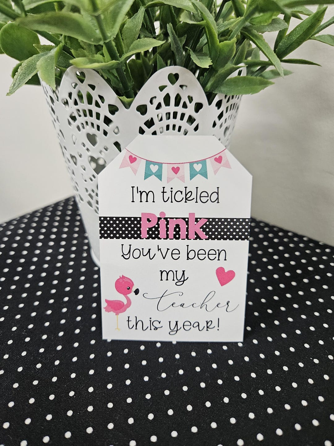 Tickled Pink You've Been My Teacher This Year-printable Gift Tags ...