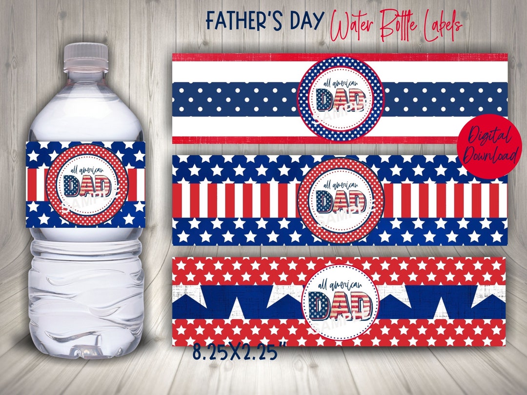 All American Dad Water Bottle Labels, Father's Day Drink Labels, Happy ...