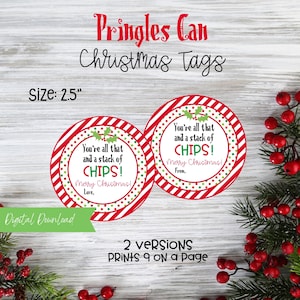 You're All That and a Stack of Chips Christmas Labels, Pringles Can ...