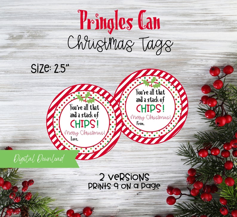 You're All That and a Stack of Chips Christmas Labels, Pringles Can ...
