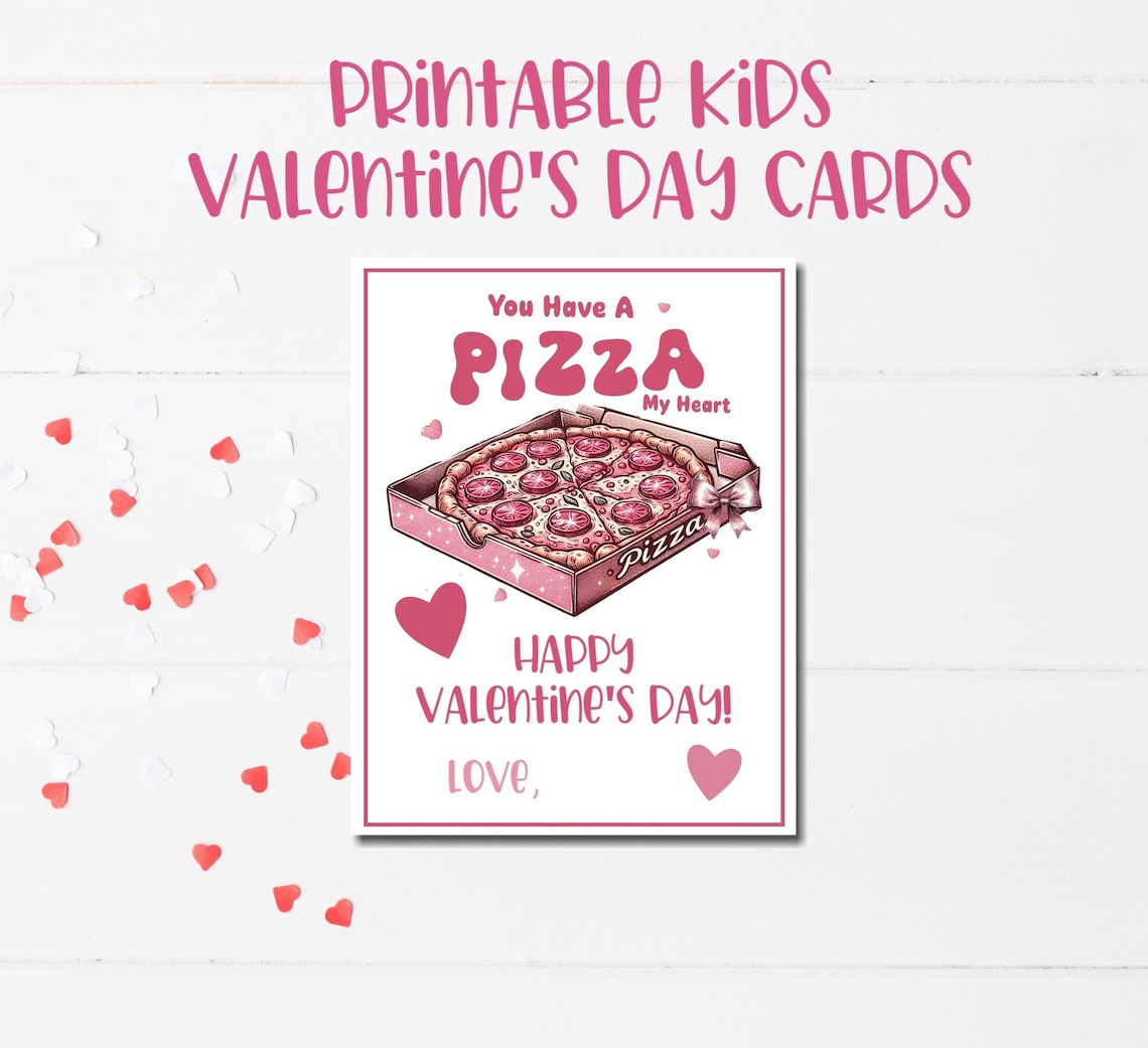 Printable Pizza Valentine’s Day Cards for Kids – Cute Classroom ...