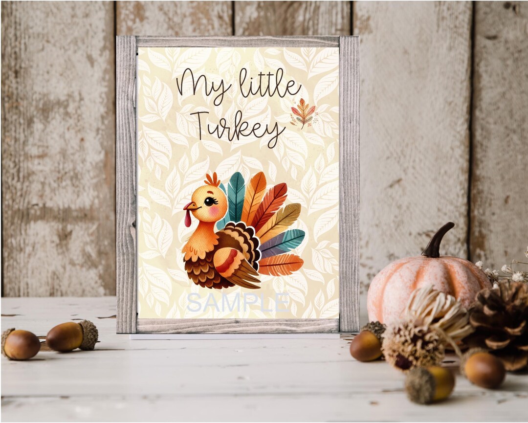 My Little Turkey Boy Thanksgiving Sign, Printable 8x10 Turkey Sign ...
