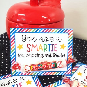 You Are a SMARTIE for Passing 3rd Grade Gift Tags, Last Day of School ...