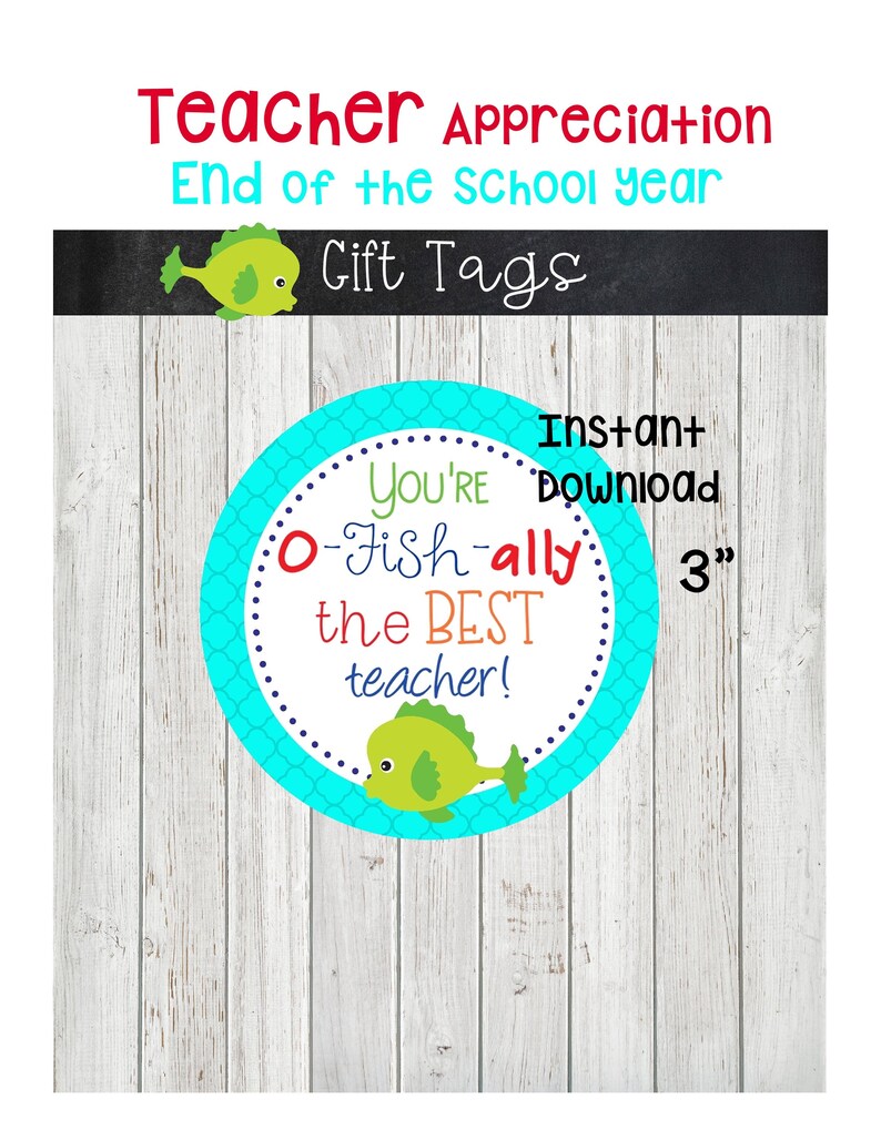 Teacher Appreciation Gift Tags-end of School Year Printable | Etsy
