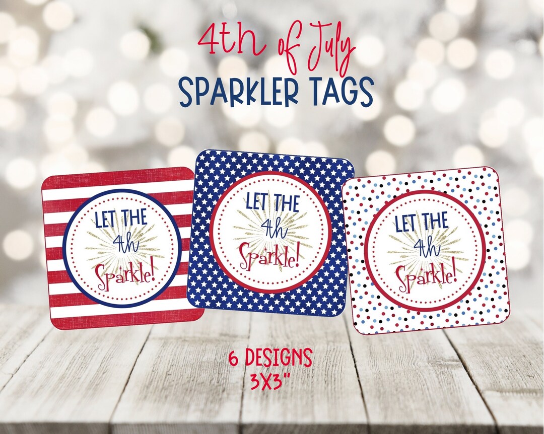 4th of July Sparkler Gift Tags, Sparkler Gift Tags, 4th of July Tags ...