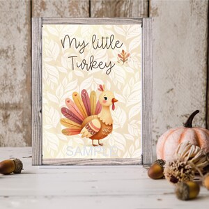Printable 8x10 My Little Turkey Girl Thanksgiving Sign - Cute ...