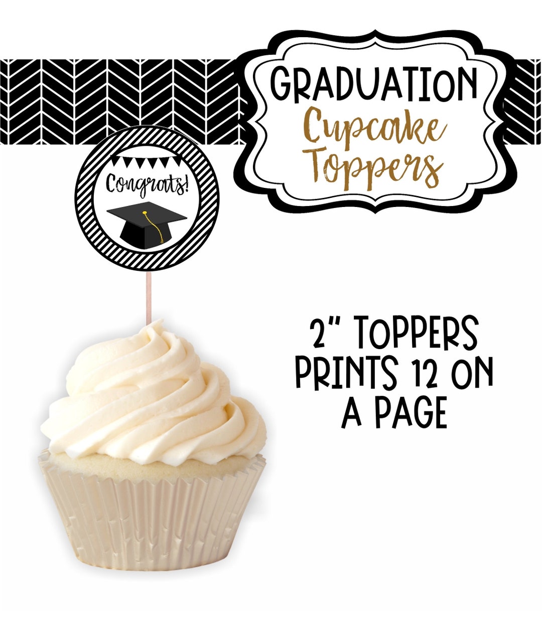 Graduation Cupcake Toppers, Graduation Partry Printables, Graduation ...