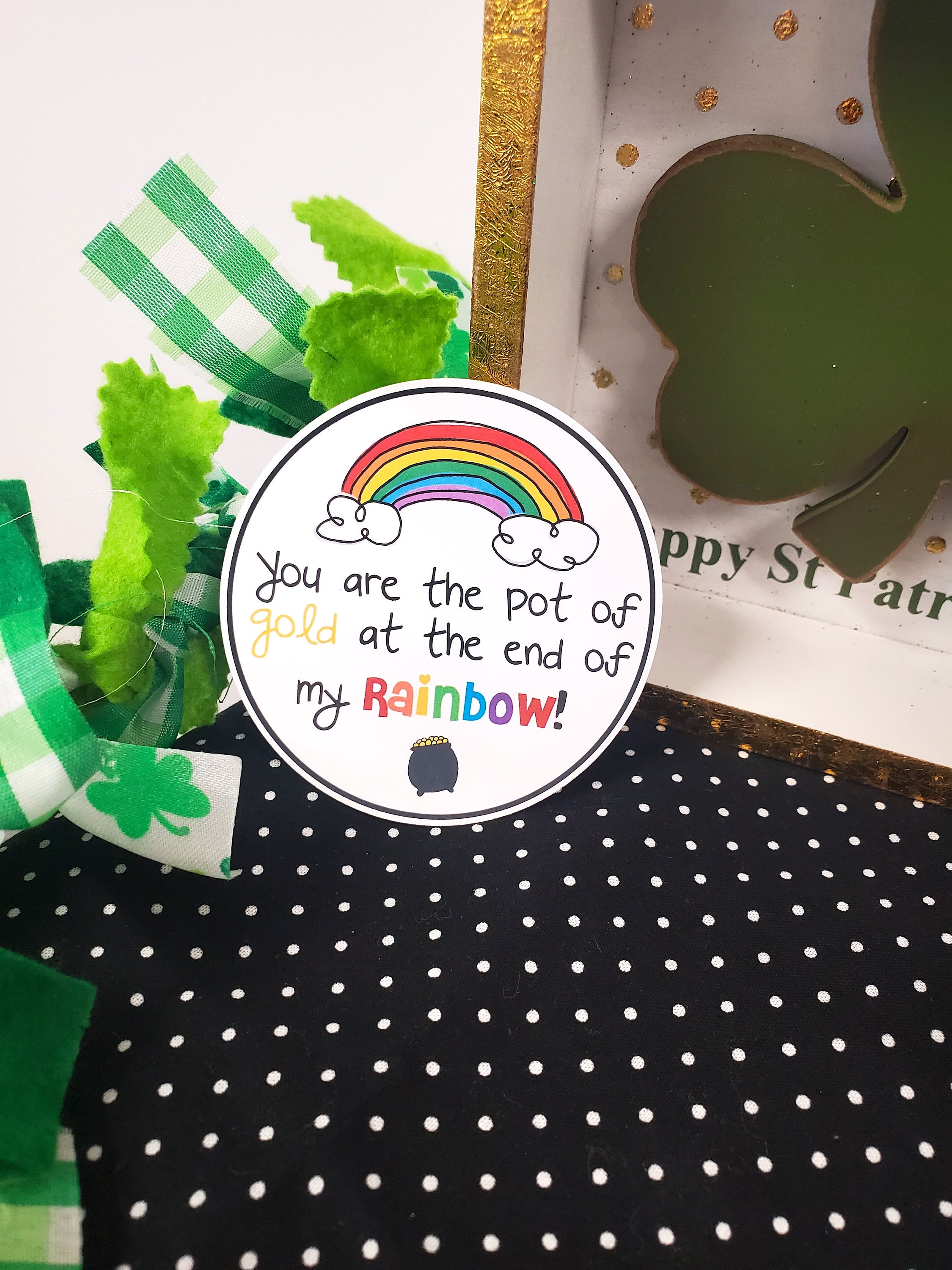 You Are the Pot of Gold at the End of My Rainbow Gift Tag, St. Patrick ...