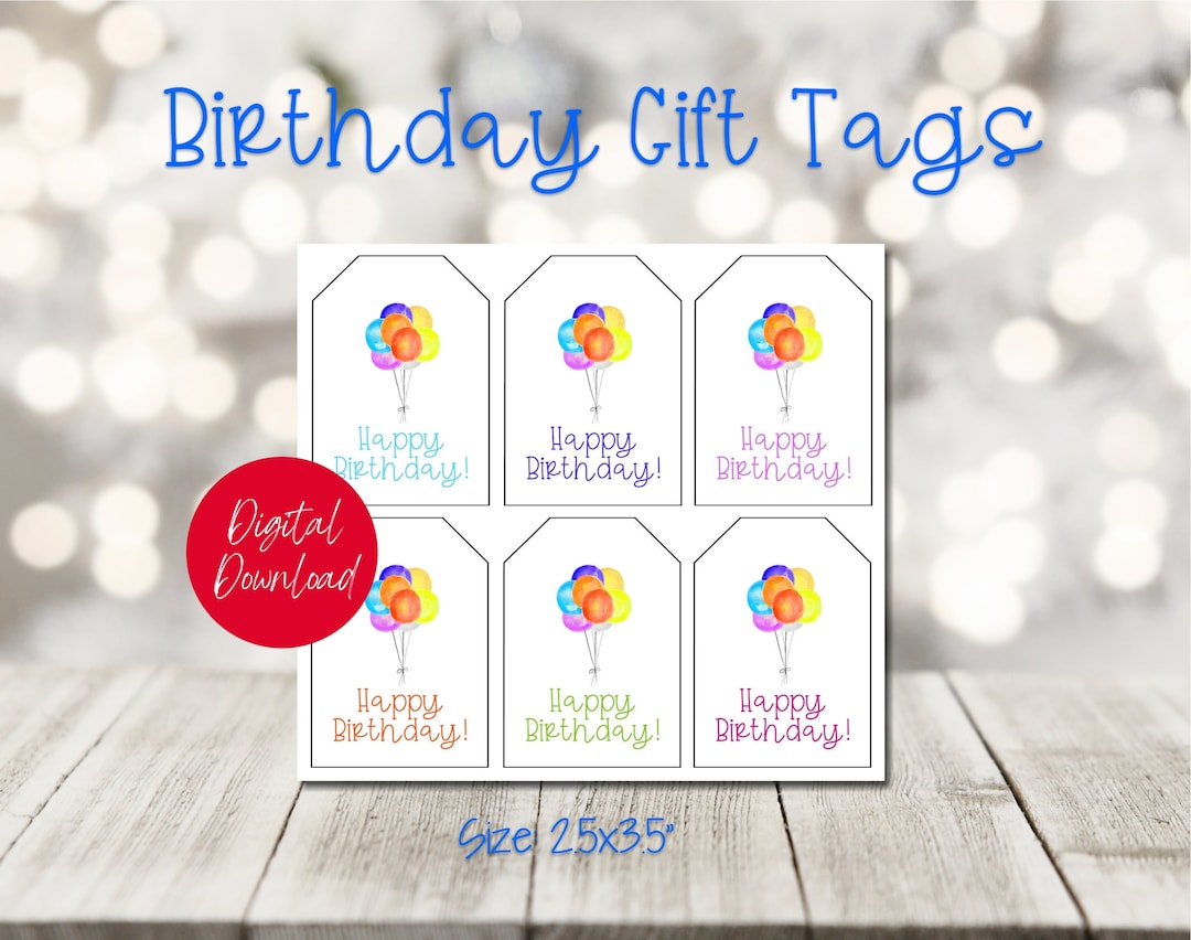 Birthday Gift Tags, Birthday Balloons Gift Tags, Birthday Tags, Happy ...