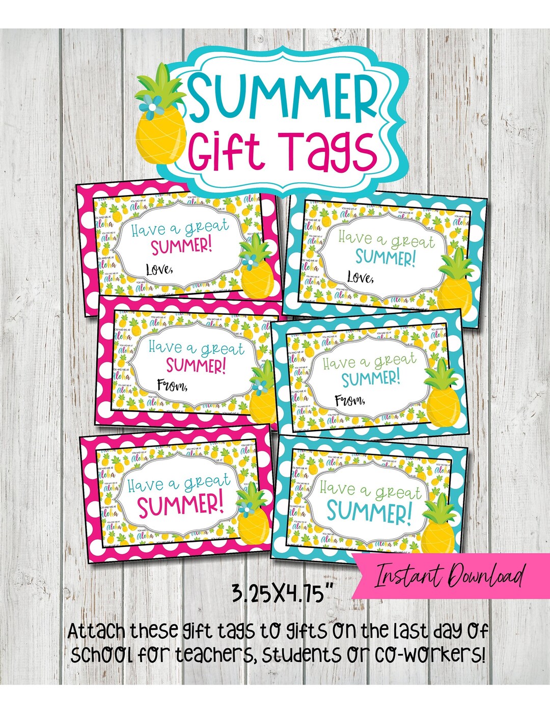 End of School Year Pineapple Gift Tags, Last Day of School Teacher Gift ...