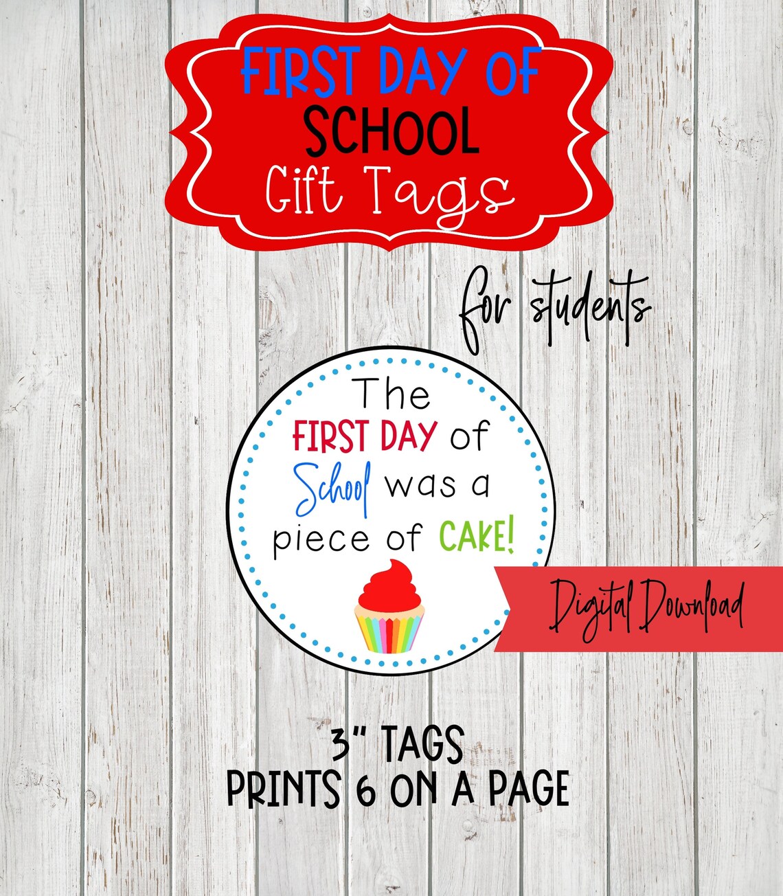 The First Day of School Was a Piece of Cake Student Gift Tags - Etsy