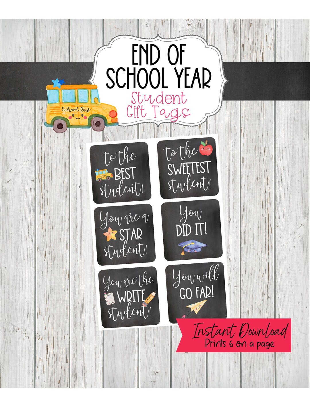 Student Gift Tags for the End of the School Year, Last Day of School ...