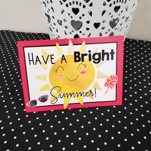 Have a Bright Summer Gift Tag-teacher Appreciation Week-end of School ...