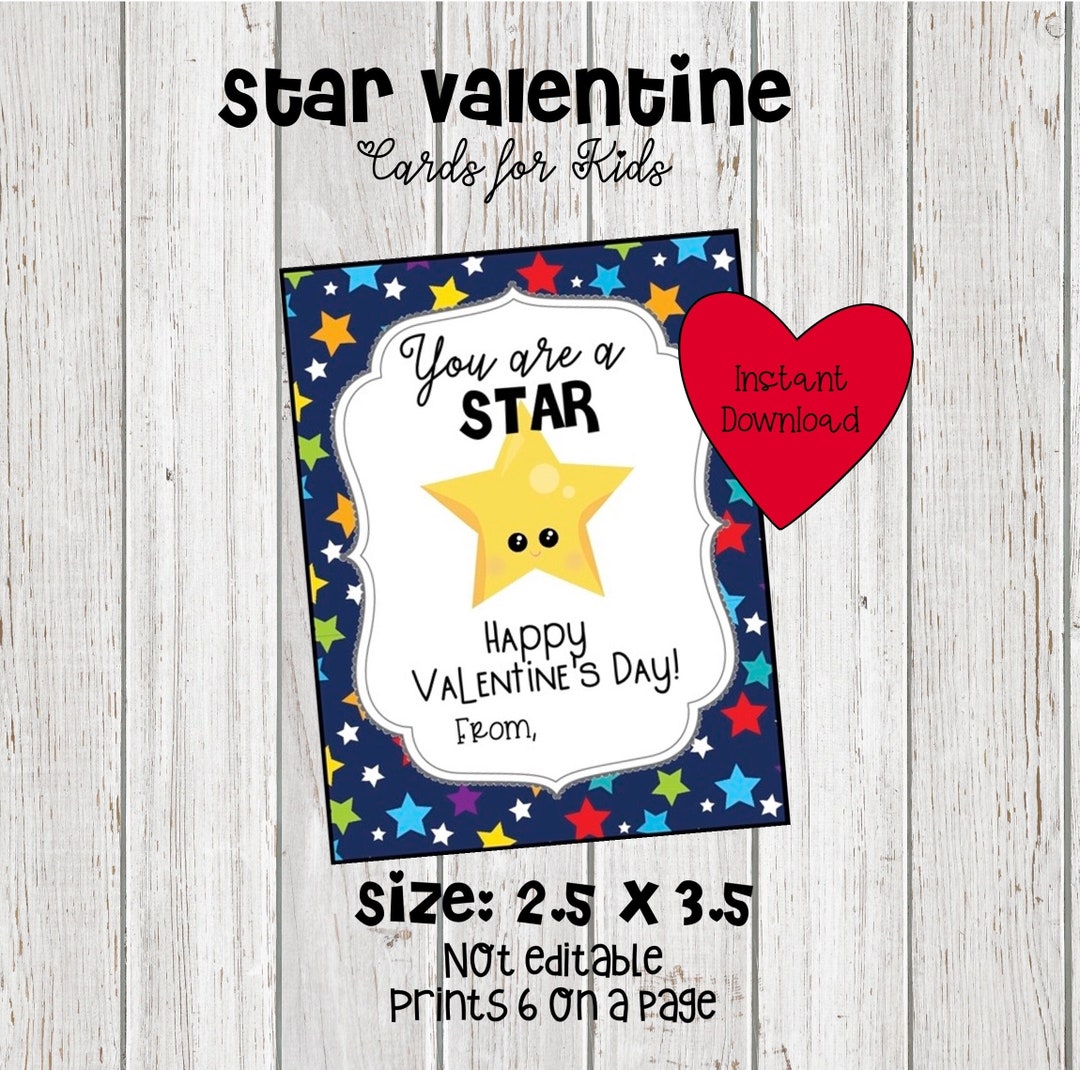 Printable Kids Star Valentine's Day Cards, Star Valentines, You Are a ...
