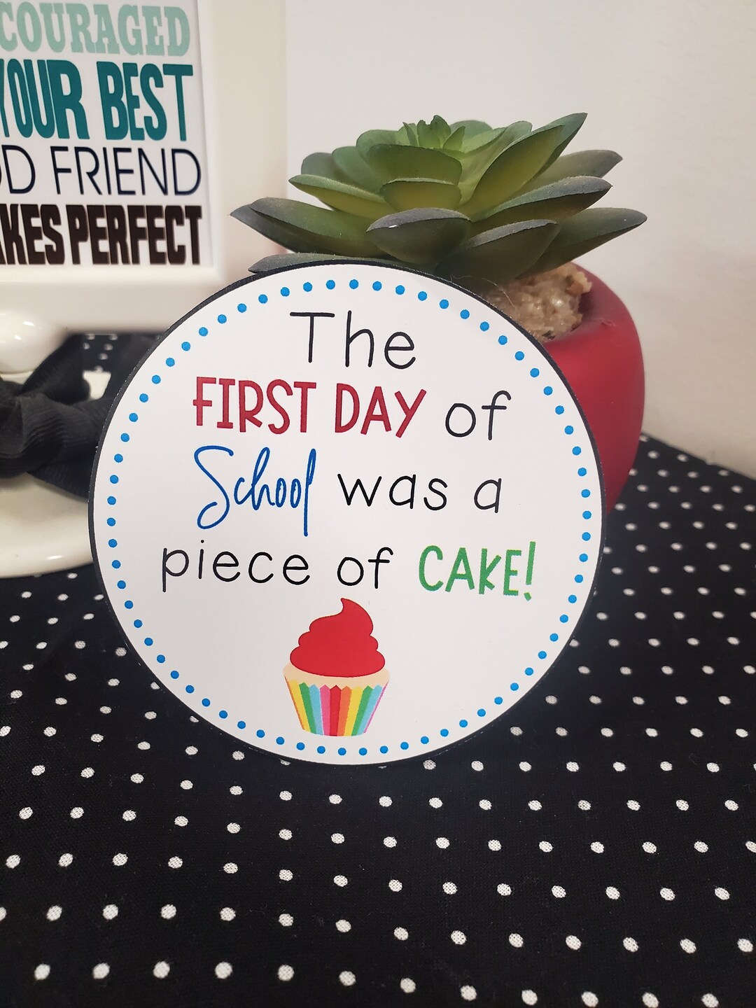 The First Day of School Was a Piece of Cake, Student Gift Tags for the ...