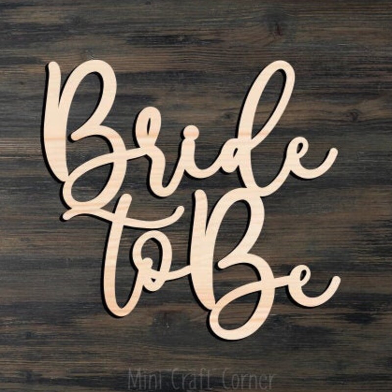 Bride to Be Wood Sign - Etsy
