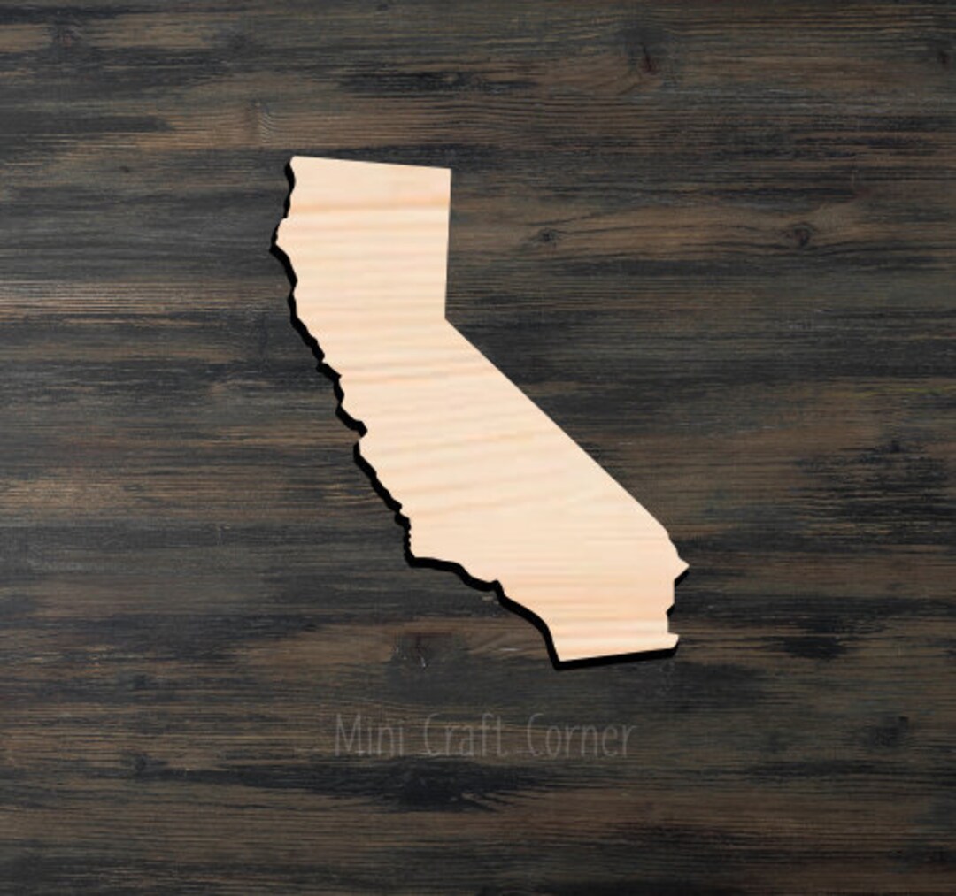 California State Shape Wooden Cutout / California Cutout / Wooden ...