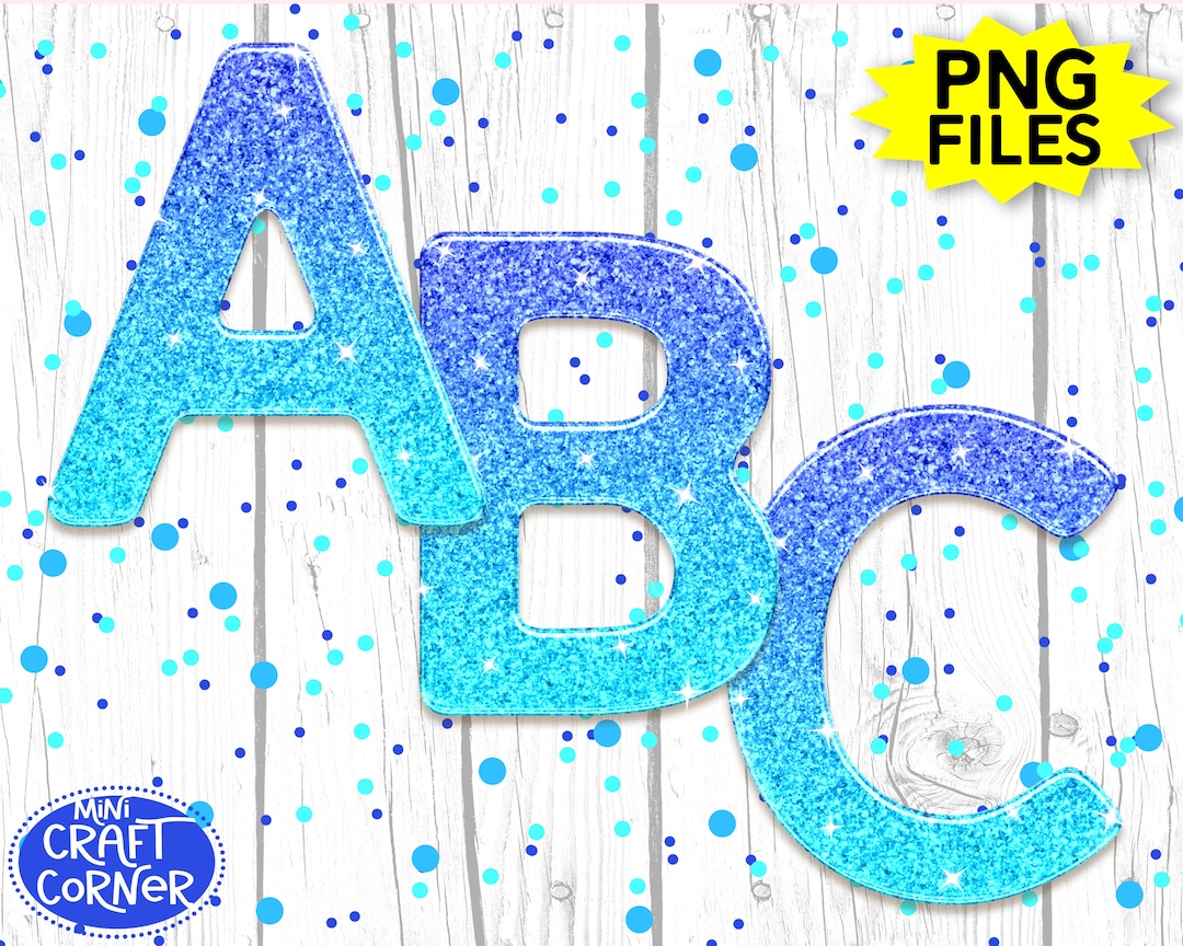 DIGITAL Blue Glitter Letters / Blue Letters PNG / Letters PNG ...
