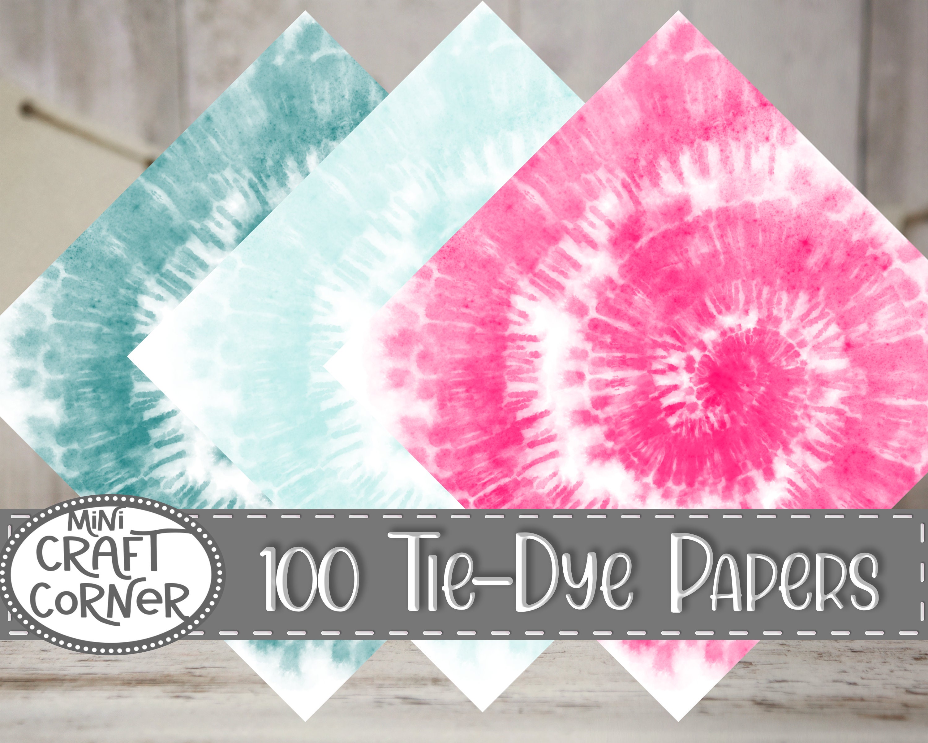 DIGITAL 100 Tie Dye Papers / Tie Dye Digital Paper / Colorful Tie-dye ...