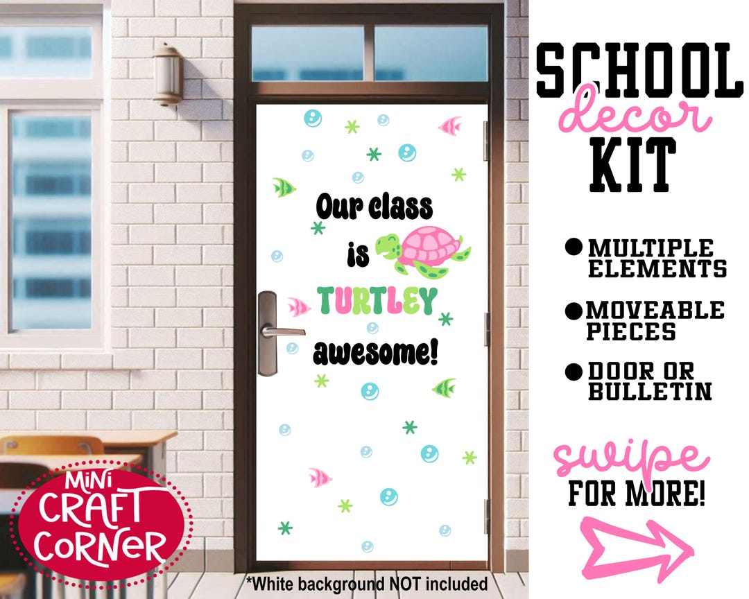 Teacher Door Kit – Our Class is Turtley Awesome – Precut Classroom Door ...