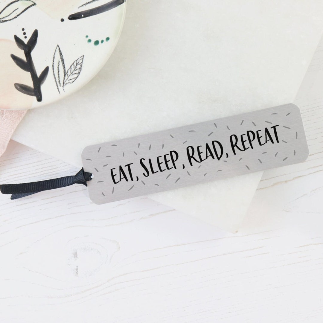 Slogan Bookmark - Eat, Sleep, Read, Repeat - Etsy UK