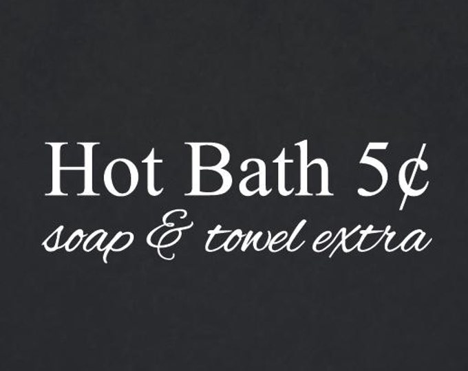 Wash Room Hot Shower Get Clean Soap and Towels Extra Wall Decal ...