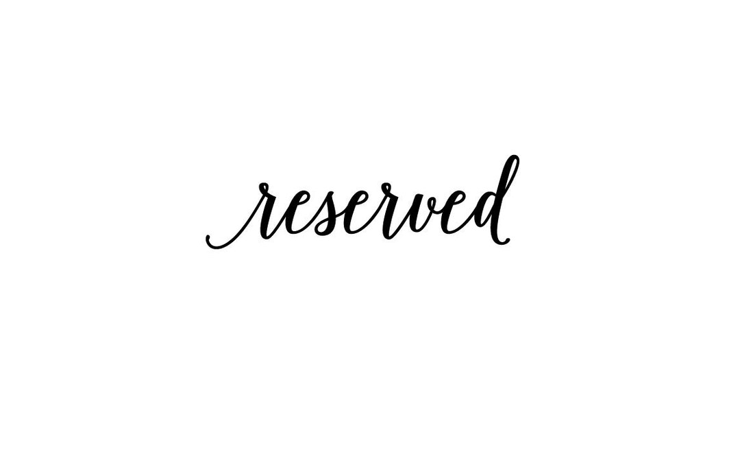 DIY Reserved Vinyl Decal for Sign 2130 - Etsy