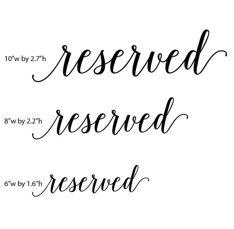 DIY Reserved Vinyl Decal for Weddings Parties Signs 2128 - Etsy