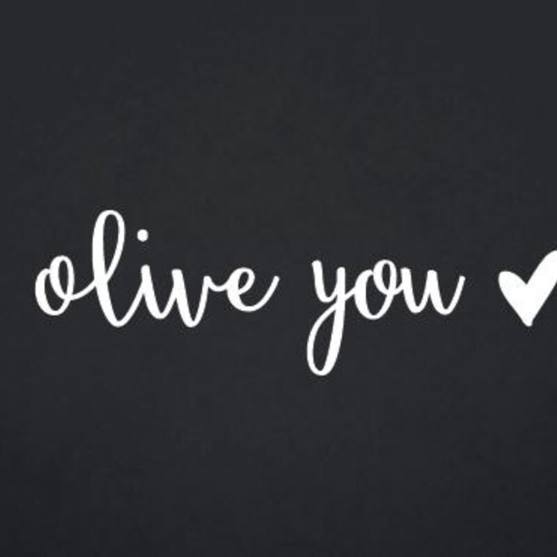 Olive You Sign - Etsy
