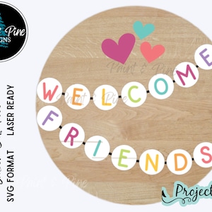 Friendship Bracelet Welcome Friends Round Sign SVG Instant Digital ...